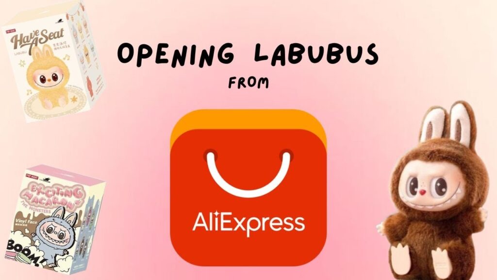 Opening Labubu’s from AliExpress!!! - ALIEXPRESS REVIEW